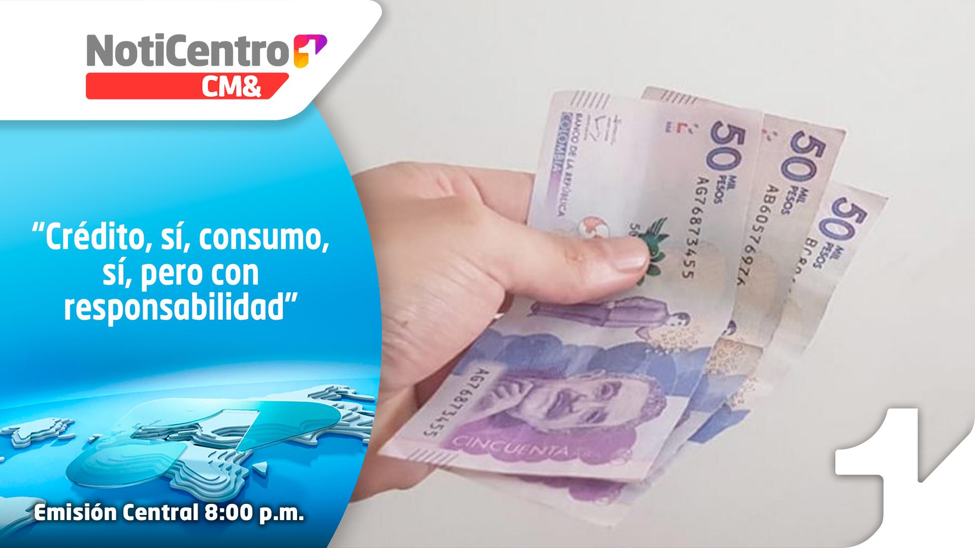 Hay que endeudarse con cautela: Asobancaria - Canal 1