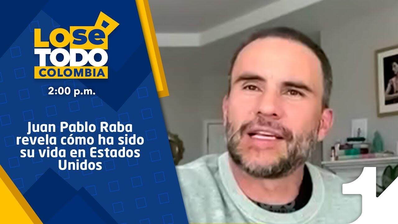 Juan Pablo Raba habla de su vida en Estados Unidos - Canal 1
