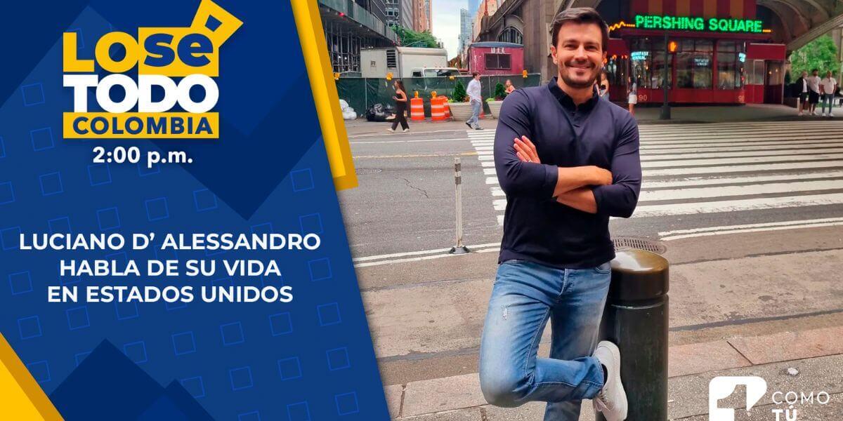 Luciano D’ Alessandro reveló cómo ha sido su vida desde que vive en ...