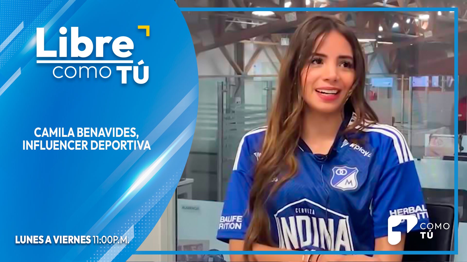 Libre Como Tú: Camila Benavides, influencer deportiva - Canal 1
