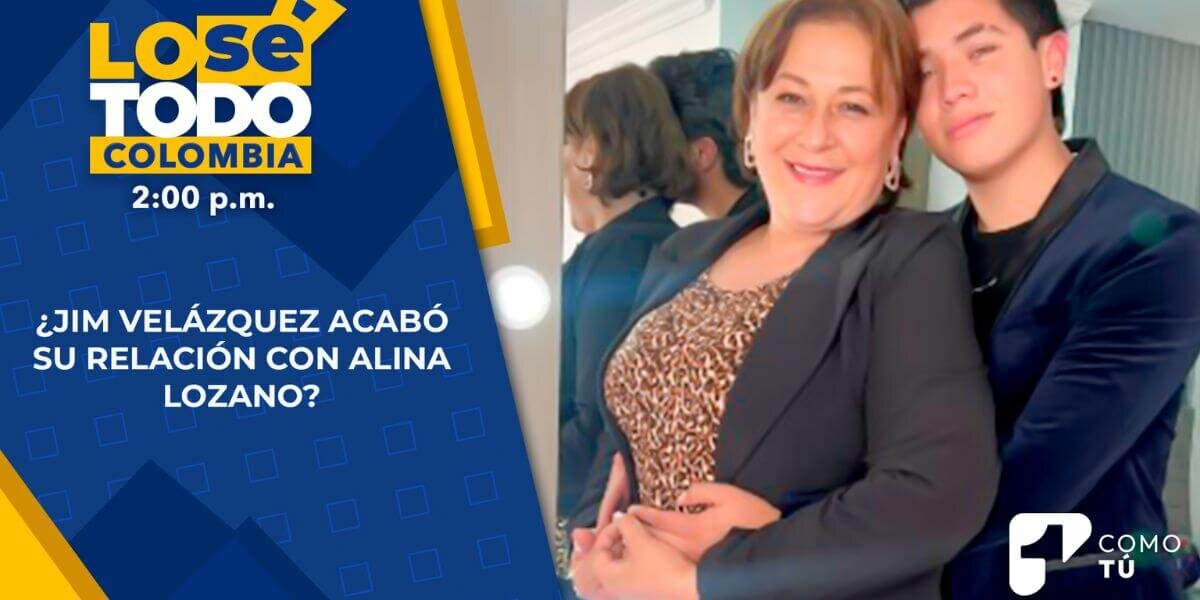 ¿Jim Velázquez acabó su relación con Alina Lozano? - Canal 1