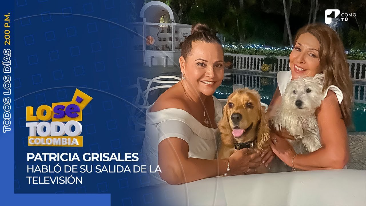 Patricia Grisales habló de su salida de la televisión - Canal 1