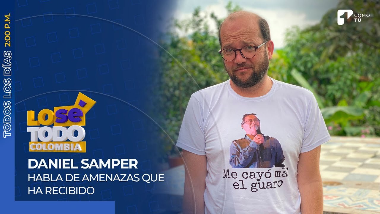 Daniel Samper habla de amenazas que ha recibido - Canal 1