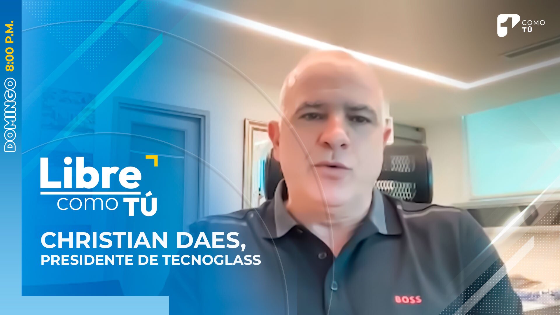 Libre Como Tú: Christian Daes, presidente de Tecnoglass - Canal 1
