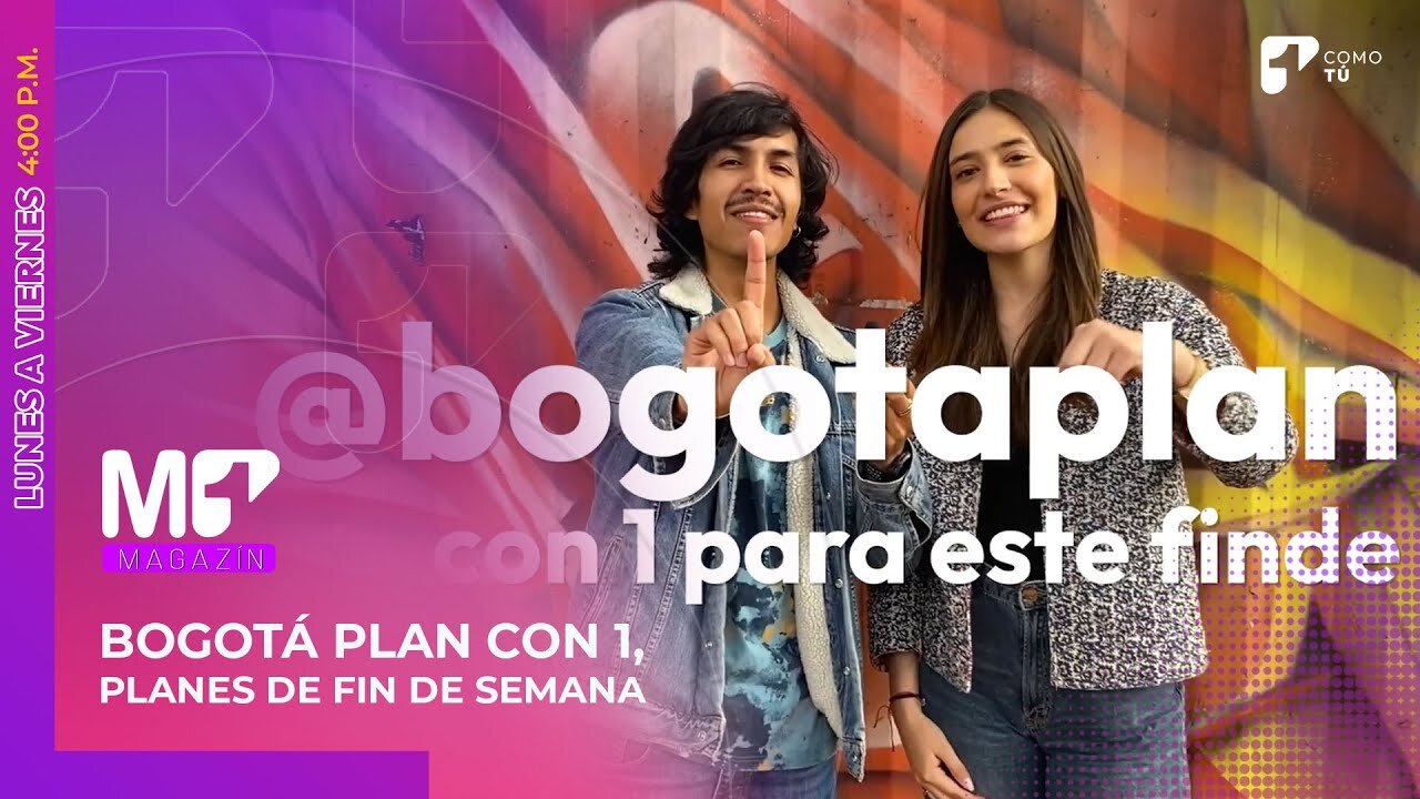 Planes en Bogotá este fin de semana del 6 al 8 de octubre - Canal 1