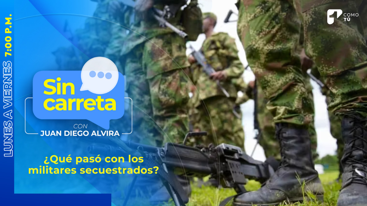 Federico Mejía sobre militares secuestrados en El Plateado - Canal 1