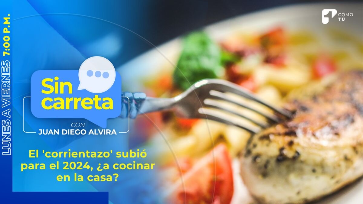 El ‘corrientazo’ subió para el 2024, ¿a cocinar en la casa? - Canal 1