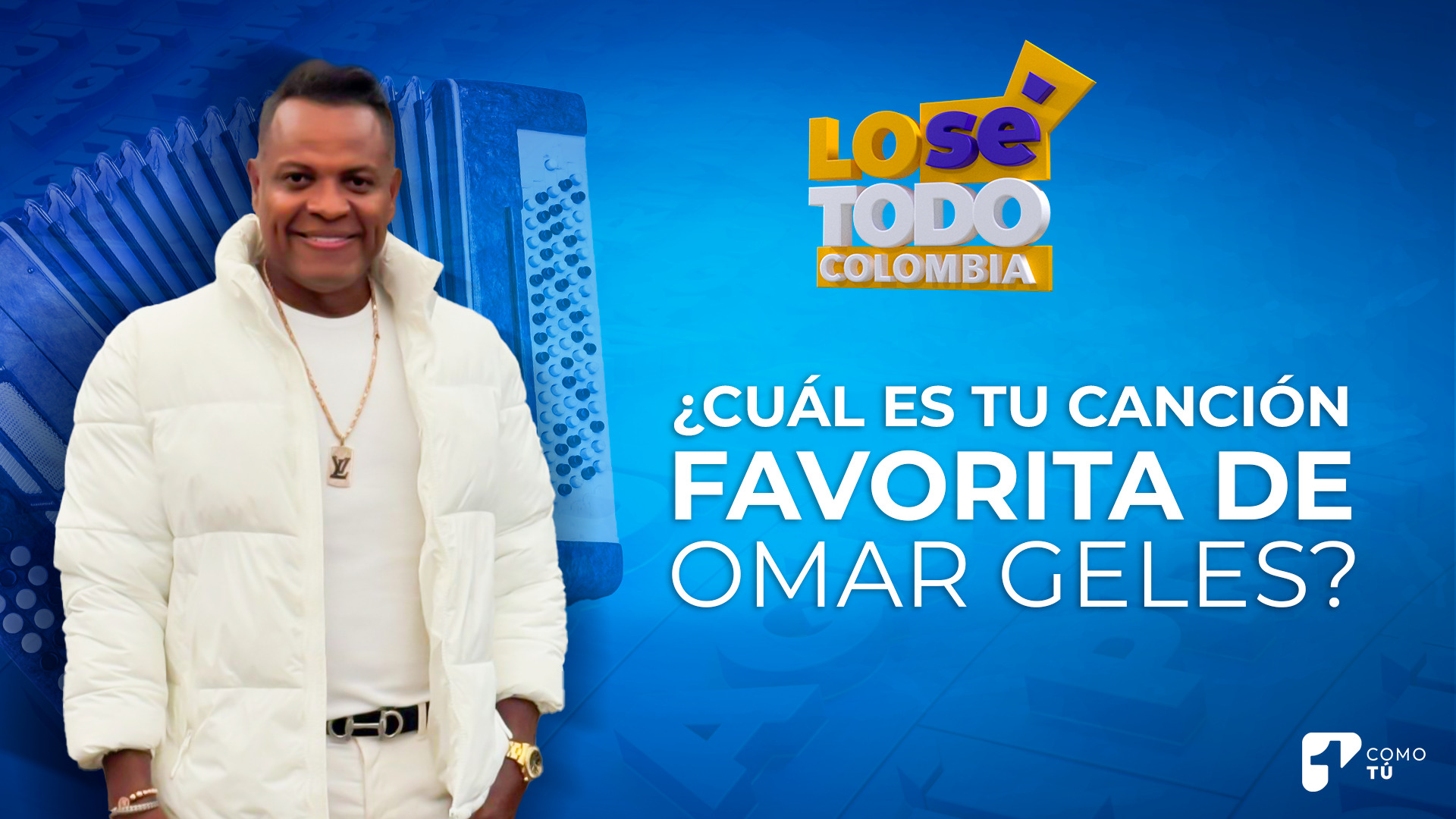 Sondeo | ¿Cuál es tu canción favorita del maestro Omar Geles? - Canal 1