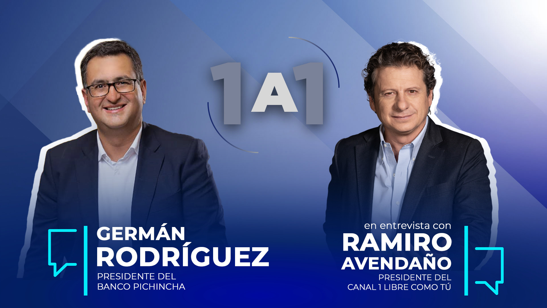 “Las ciencias económicas son humanas”: Germán Rodríguez, presidente del Banco Pichincha - Canal 1